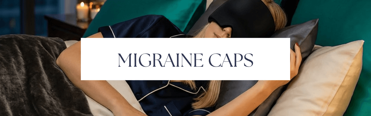 How to Choose the Right Migraine Cap – Sleep Dreams Online